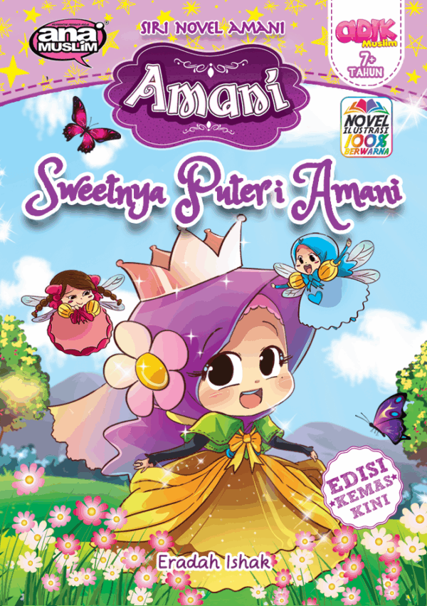 Sweetnya Puteri Amani – Ana Muslim 360