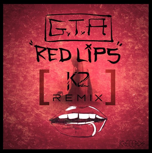 Gta Ft Sam Bruno – Red Lips – (K2 Remix) | Decibel