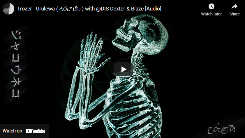New Music : Trozer – Urulewa ( උරුලෑවා ) with @DIS Dexter & Blaze ...