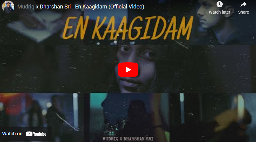 New Music : Mudriq x Dharshan Sri – En Kaagidam (Official Video) | Decibel