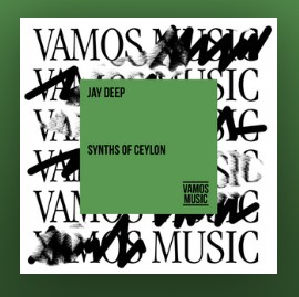 New Music : Jay Deep – Synths Of Ceylon | Decibel