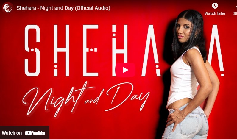 New Music : Shehara – Night and Day (Official Audio) | Decibel