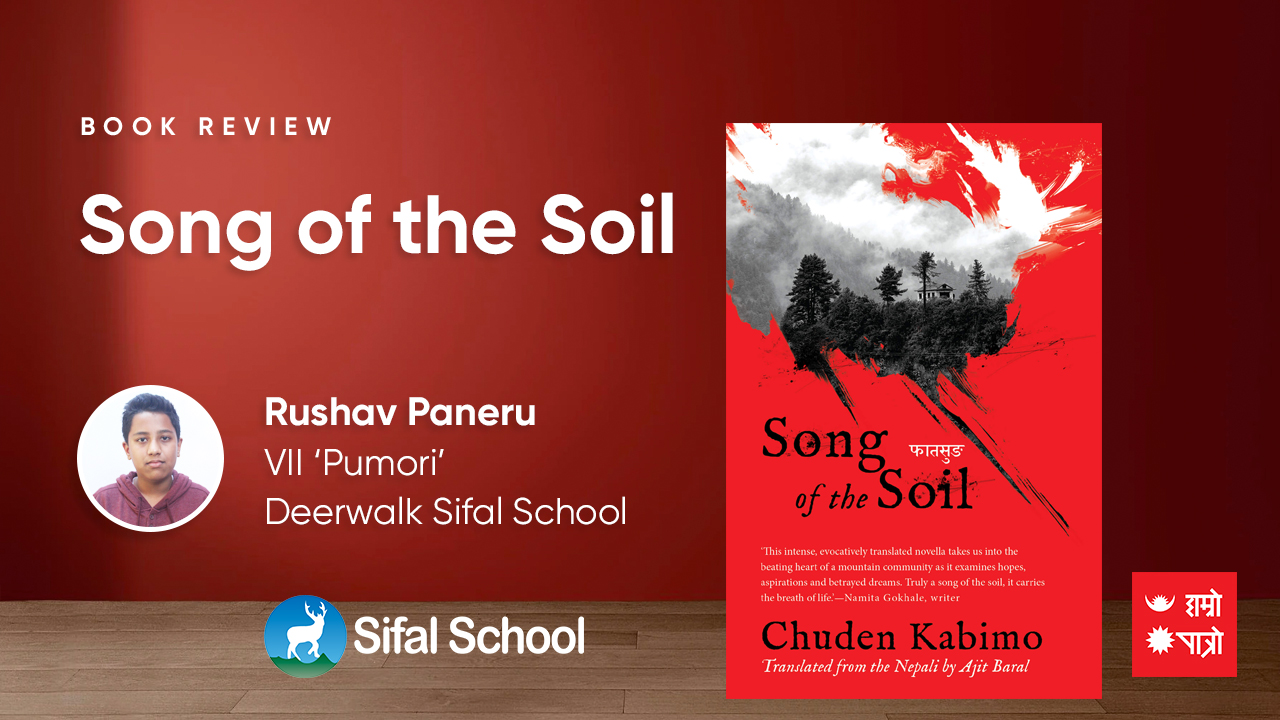 Book Review Song Of The Soil | Hamro Patro