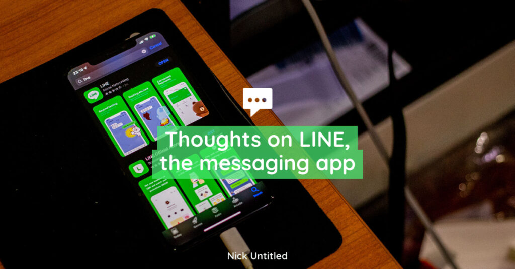 Thoughts on LINE messaging app - Nick Untitled