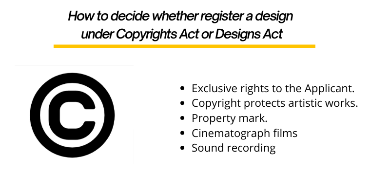 How to decide whether register a design under Copyrights Act or