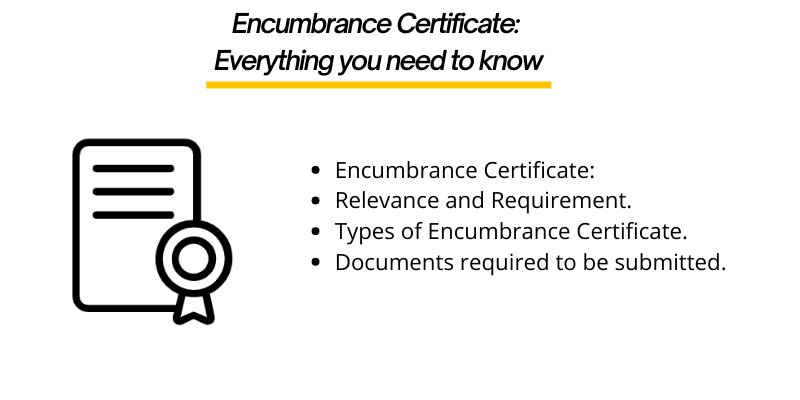 Encumbrance Certificate: Everything you need to know