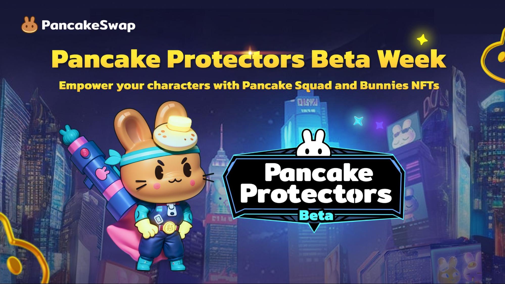 Pancake Protectorsのご紹介: 究極のベータゲームテストに参加してください! | PancakeSwap