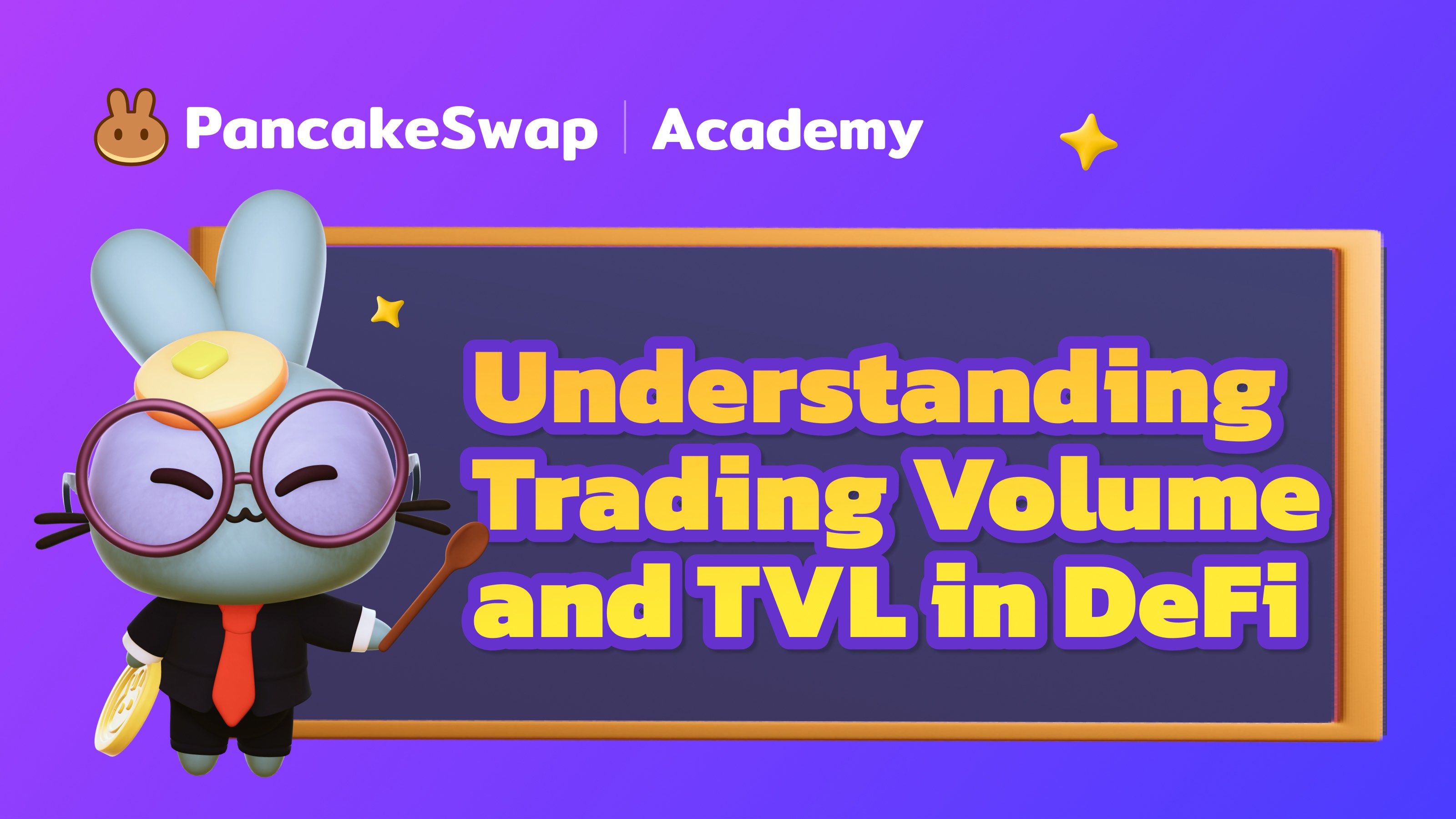 Understanding Trading Volume and TVL in DeFi with PancakeSwap | PancakeSwap