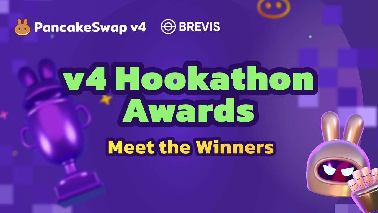 Announcing the Final Winners of the PancakeSwap v4 Hookathon! | PancakeSwap