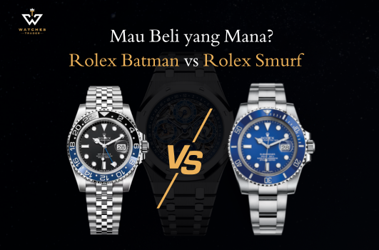 Mau Beli Mana - Rolex Batman atau Rolex Smurf?