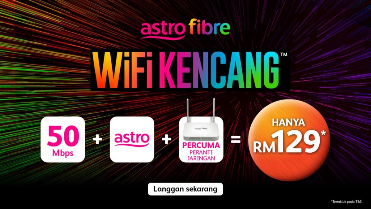 Astro Hadir Dengan Internet Fiber - Tawar Kelajuan 800Mbps, Pakej ...