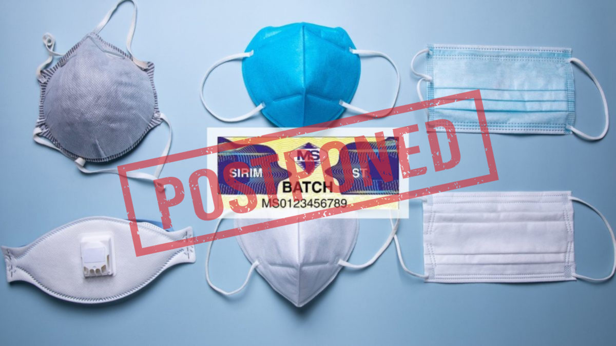 Penguatkuasaan Tanda SIRIM Pada Pelitup Muka Bukan Perubatan Ditangguhkan