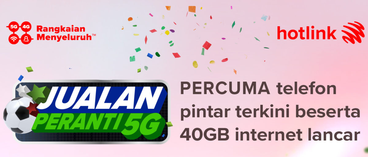 Jom Rebut Peranti 5G Dengan Hanya RM49 Menerusi 2 Pelan Pascabayar Maxis