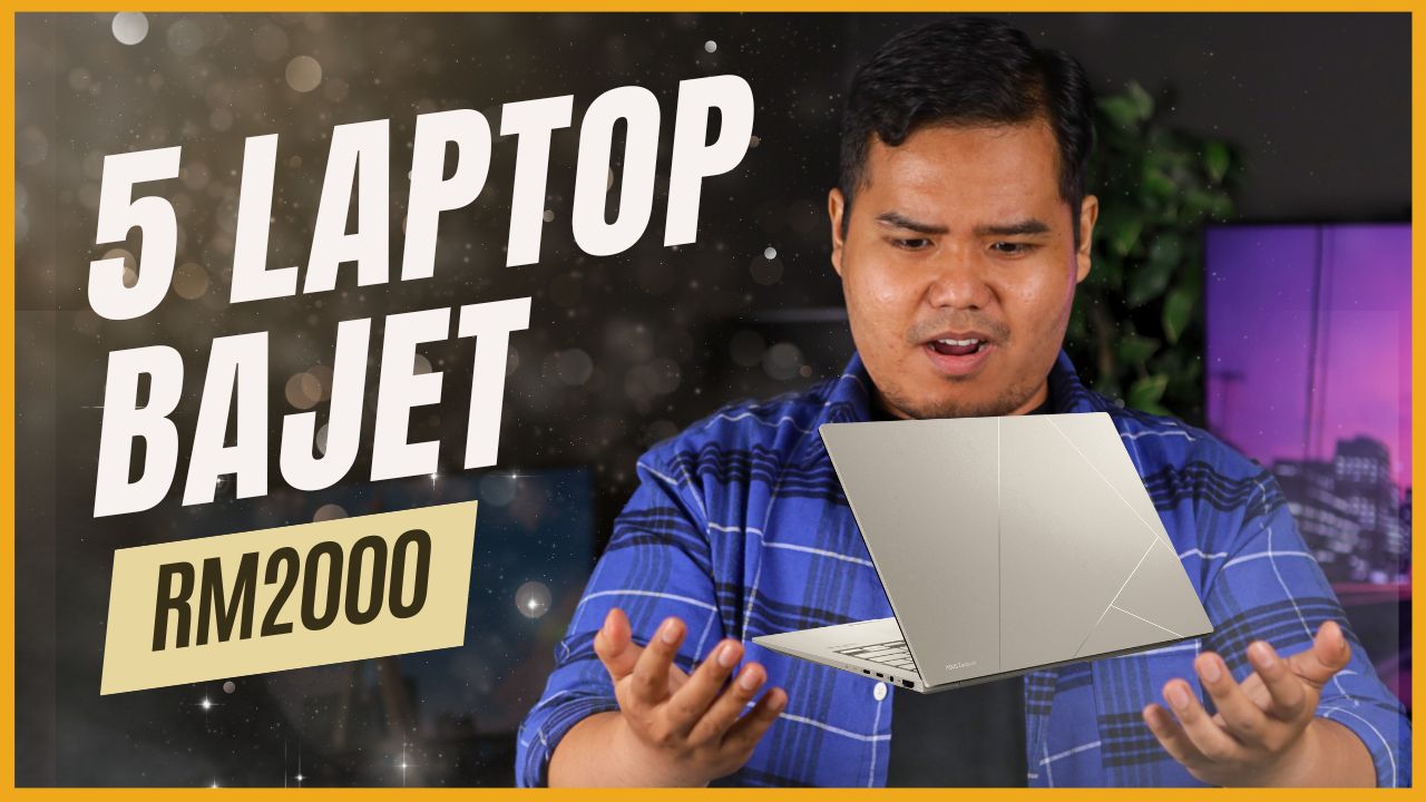 5 Komputer Riba Terbaik Dengan Bajet Sekitar RM2000